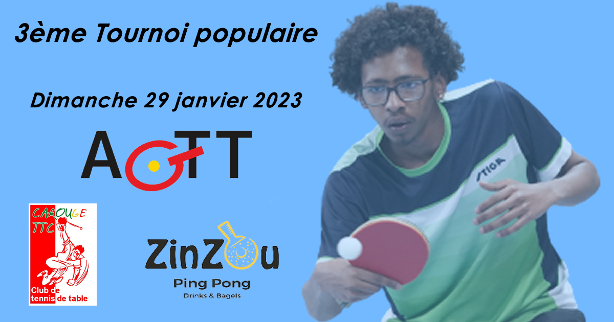 Tournoi populaire 2023 : inscriptions ouvertes à tous ! – AGTT